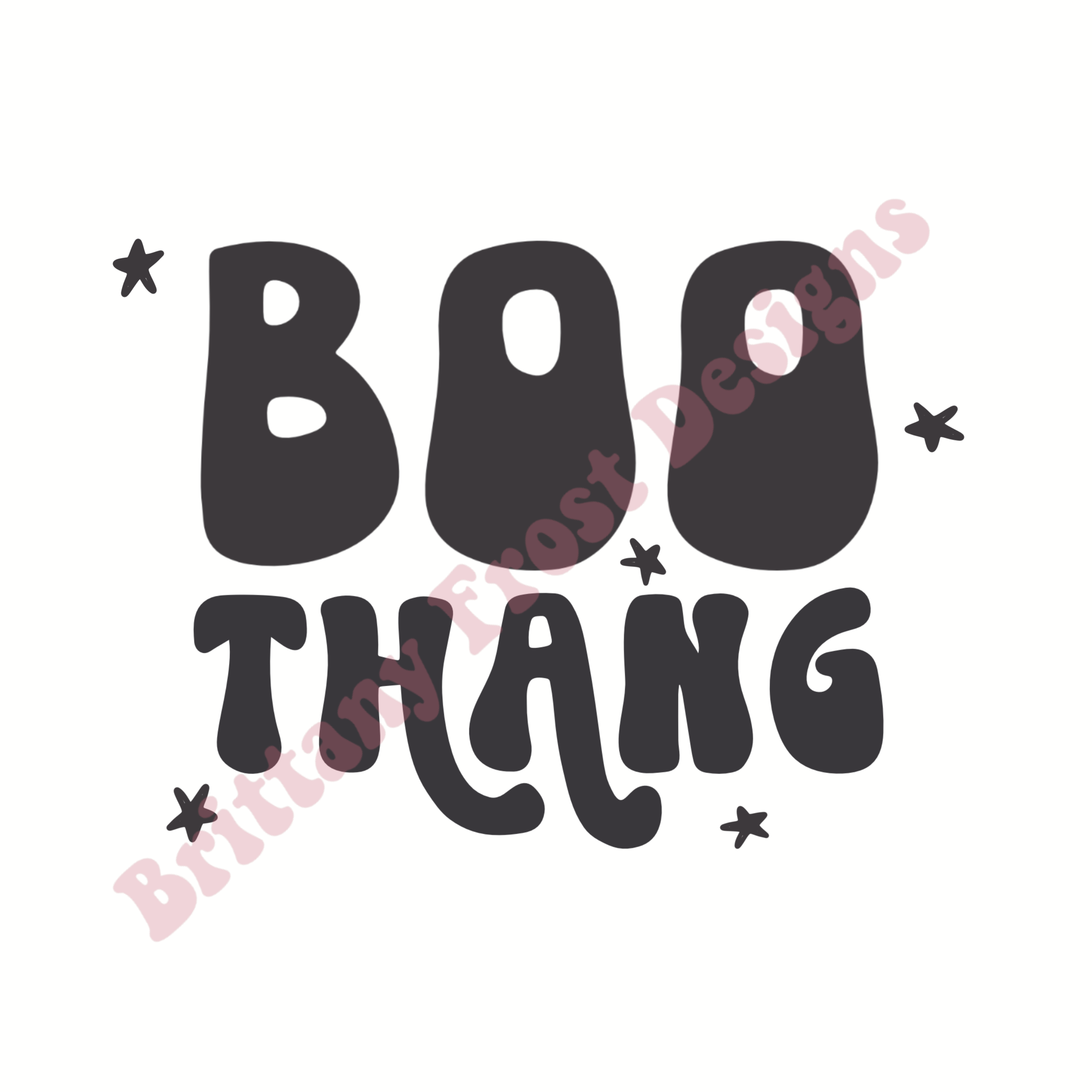 Boo Thang PNG File – Brittany Frost Designs
